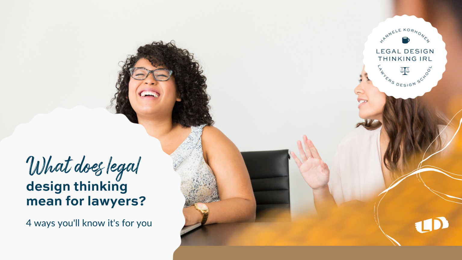 What does legal design thinking mean for lawyers and is it for you?